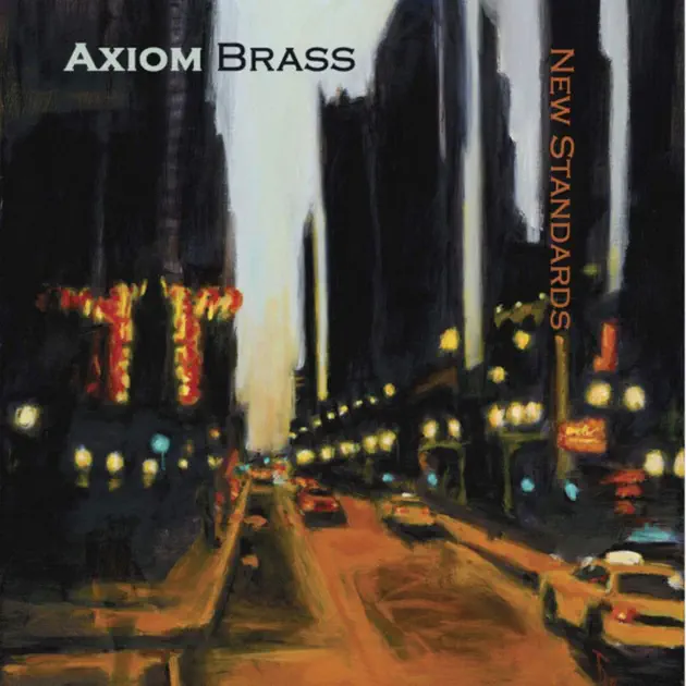 ‎New Standards by Axiom Brass — Apple Music Classical