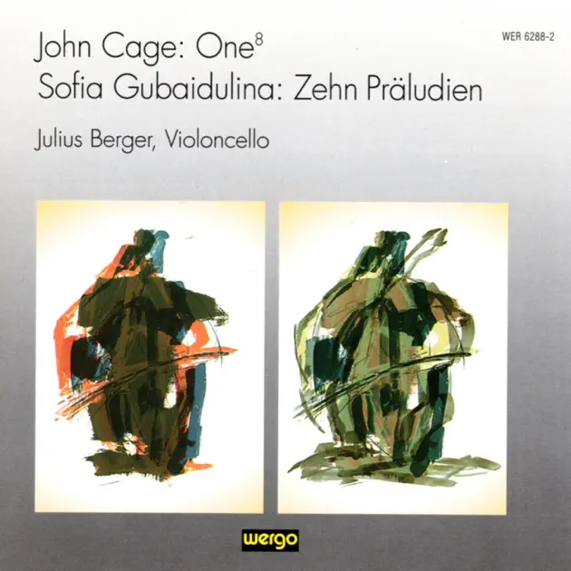 ‎Julius Berger《Gubaidulina: Zehn Präludien - Cage: One8》— Apple Music 古典樂