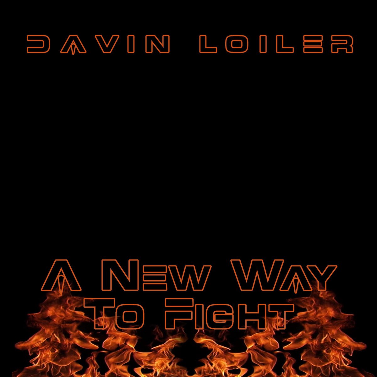 A New Way to Fight》- Davin Loiler的专辑 - Apple Music