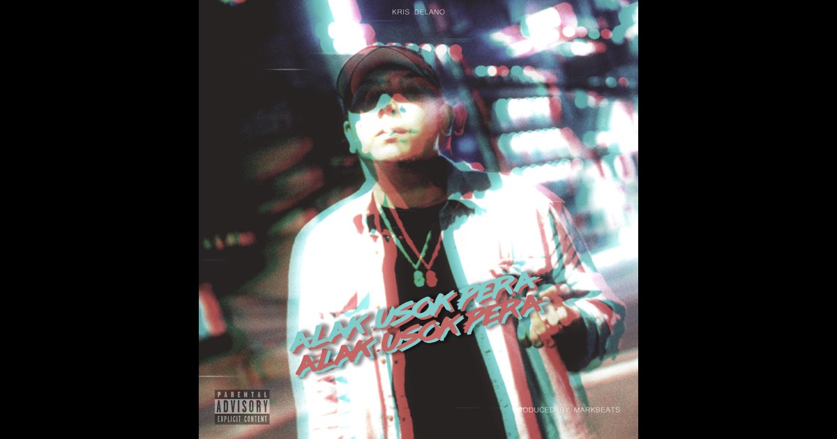 ‎Alak Usok Pera - Single - Album by Kris Delano - Apple Music
