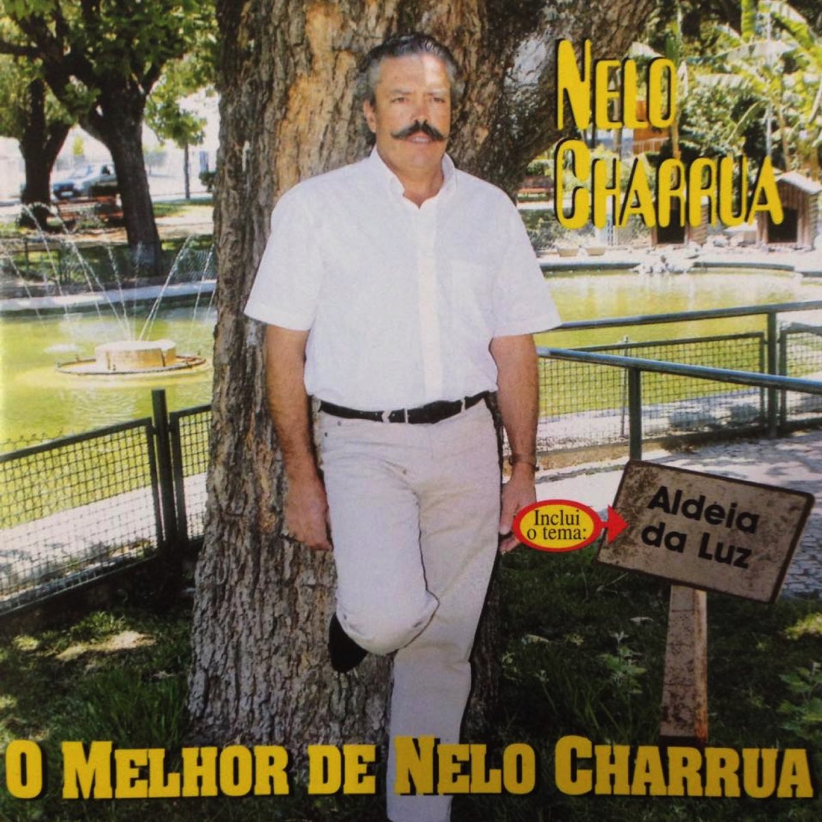 ‎O Melhor de Nelo Charrua (Aldeia da Luz) - Album by Nelo Charrua ...