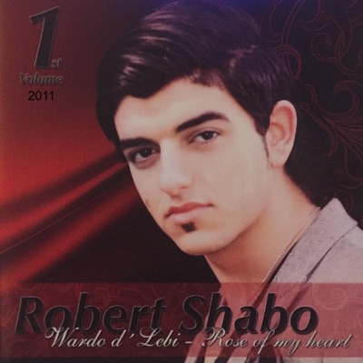 Wardo D' Lebi - Rose of My Heart - album by Robert Shabo