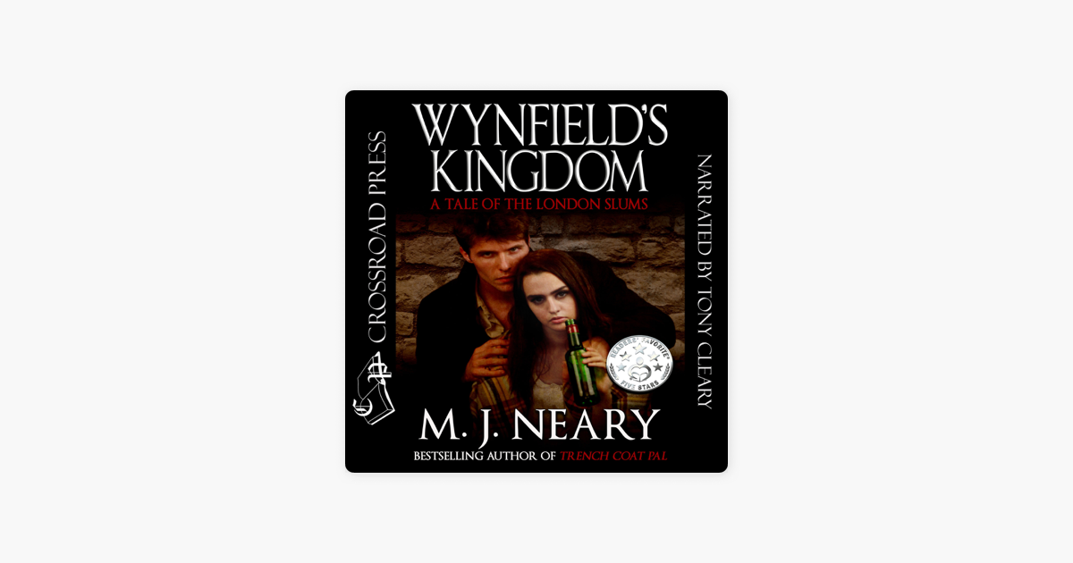 ‎Wynfield's Kingdom: A Tale of the London Slums (Unabridged) by M. J ...