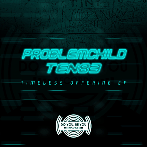 Dj Problem Child Mr Ten83