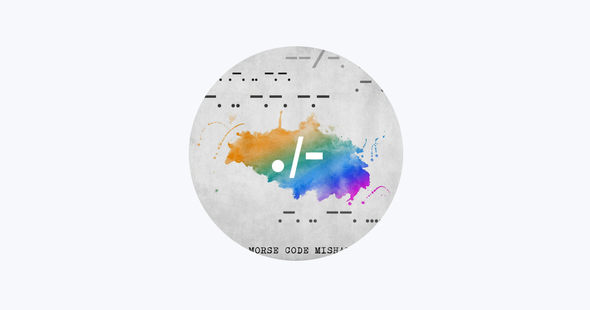 ‎Morse Code Mishap - Apple Music
