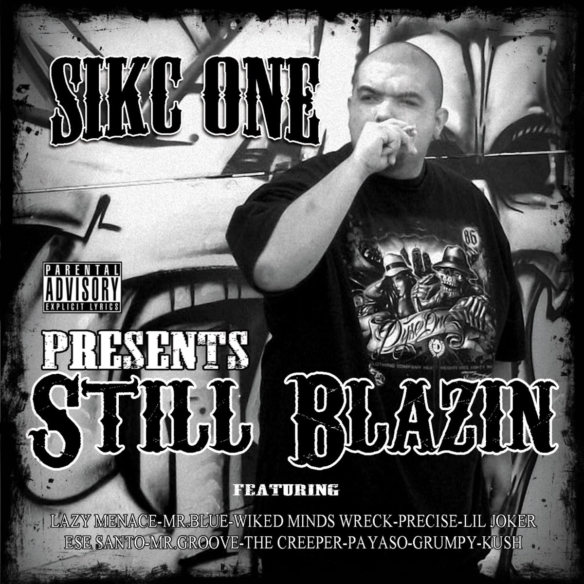 ‎Still Blazin - Album by The Sikc One - Apple Music