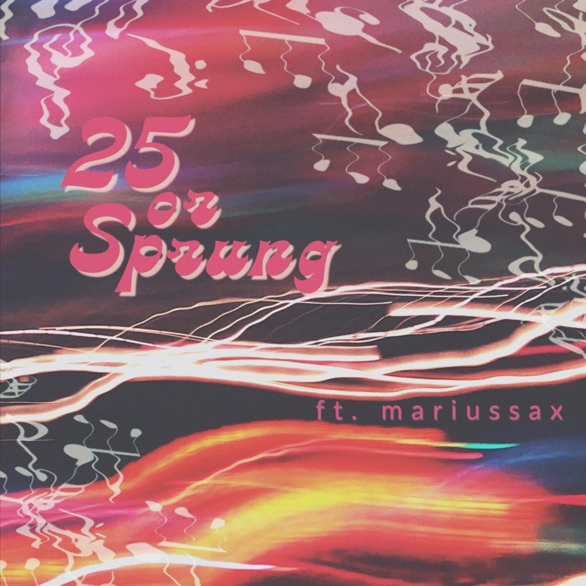 ‎25 or Sprung (feat. mariussax) - Single - Album by The Missteps ...