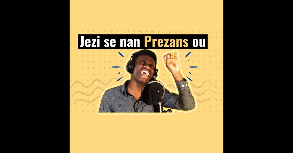 Jezi Se Nan Preans Ou Nanm Mwen Pran Plezi Special Version Single