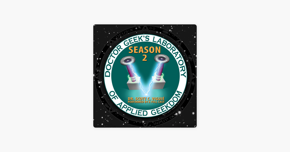 ‎Doctor Geek’s Laboratory, Season 2: Investigating the Exploration of ...