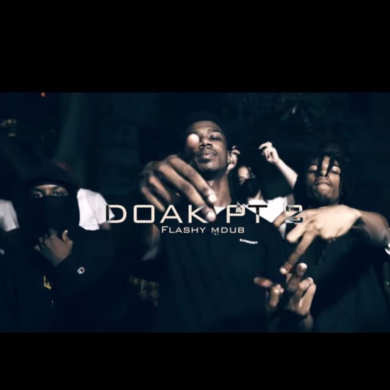 Doak Pt2 - Flashy Mdub: Song Lyrics, Music Videos & Concerts