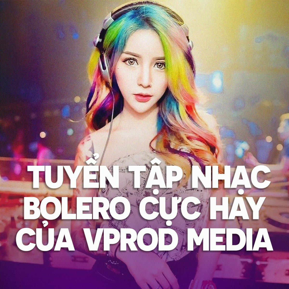 вђћtuyб ѓn Tбє P Nhбєўc Bolero Cб C Hay Cб A Vprod Media 1 Ep Khanh Dan