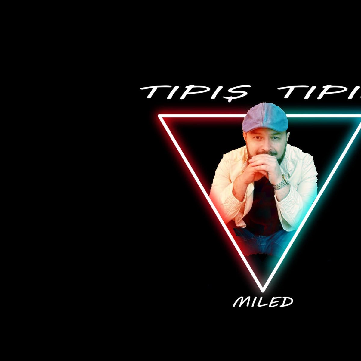 ‎Tipiş Tipiş - Single - Album by Miled.Music - Apple Music