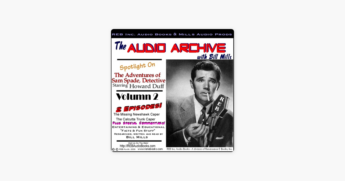‎A Sam Spade Audio Double-Feature Starring Howard Duff, Volume 2 ...