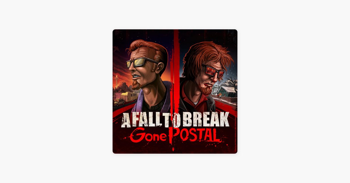 ‎Gone Postal – Song by A Fall To Break – Apple Music