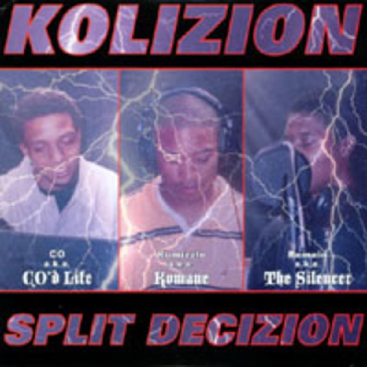 ‎KOMANE aka Komizzle presents KOLIZION ENT SPLIT DECIZION - Komane Aka ...