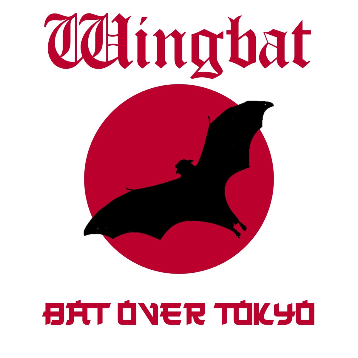 ‎Bat Over Tokyo - Single - Album by Wingbat - Apple Music