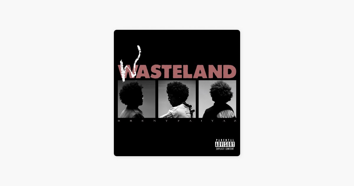 ‎WASTING TIME (feat. Drake & The Neptunes) – Song by Brent Faiyaz ...
