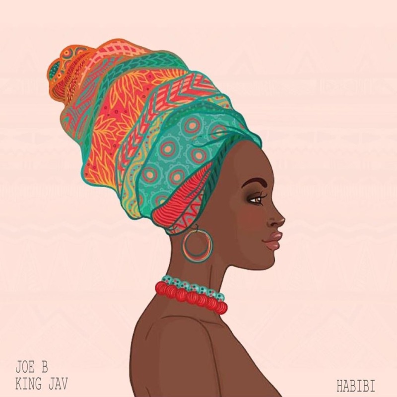 Habibi - Joe B & King Jav: Song Lyrics, Music Videos & Concerts