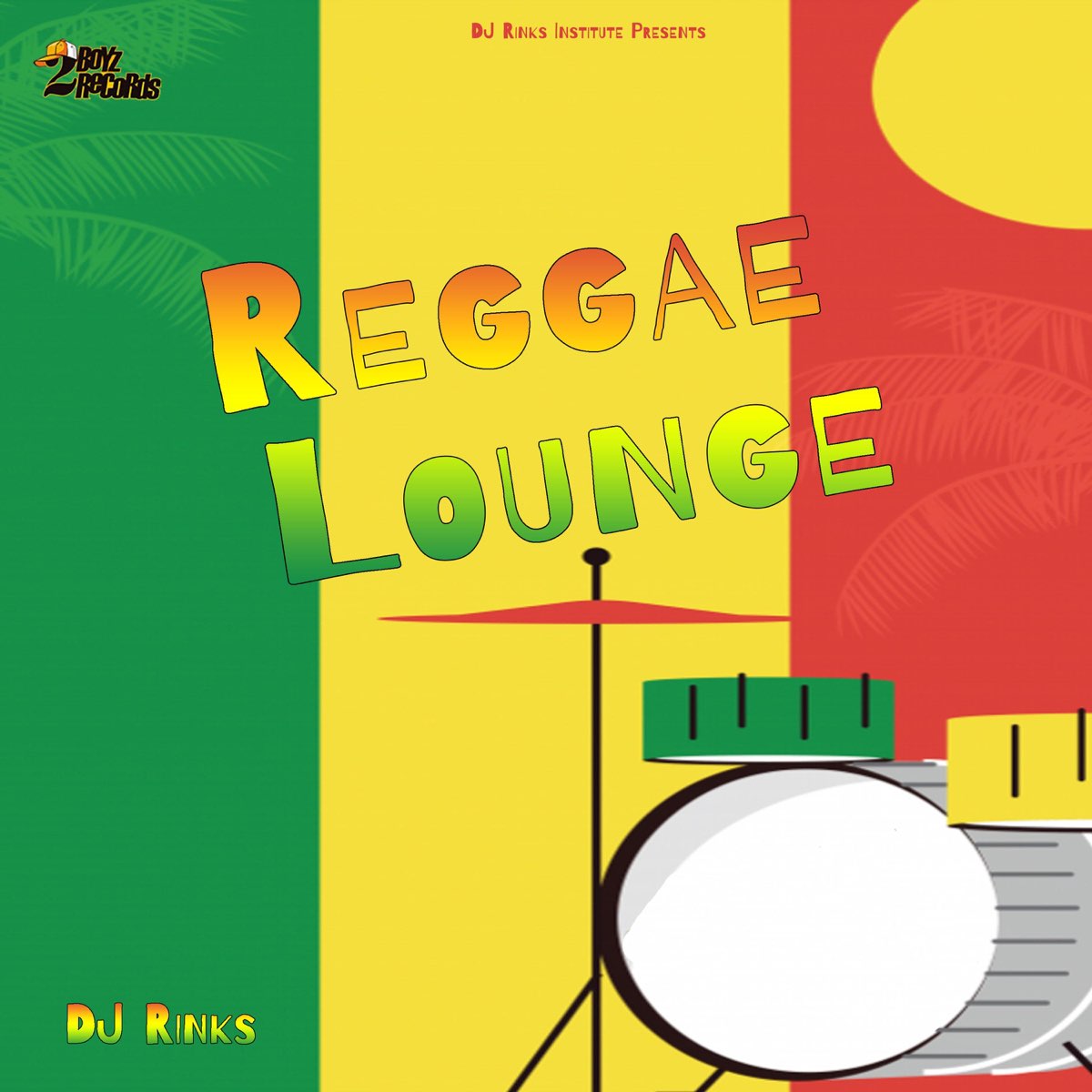 ‎Reggae Lounge - DJ Rinksのアルバム - Apple Music