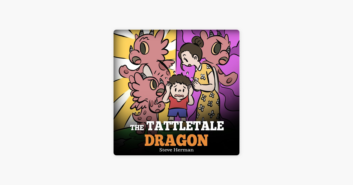 ‎The Tattletale Dragon: My Dragon Books, Book 54 (Unabridged) on Apple ...