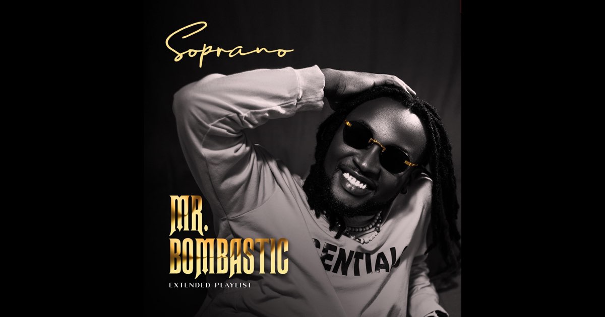 ‎Mr Bombastic – Album par Soprano Musi – Apple Music