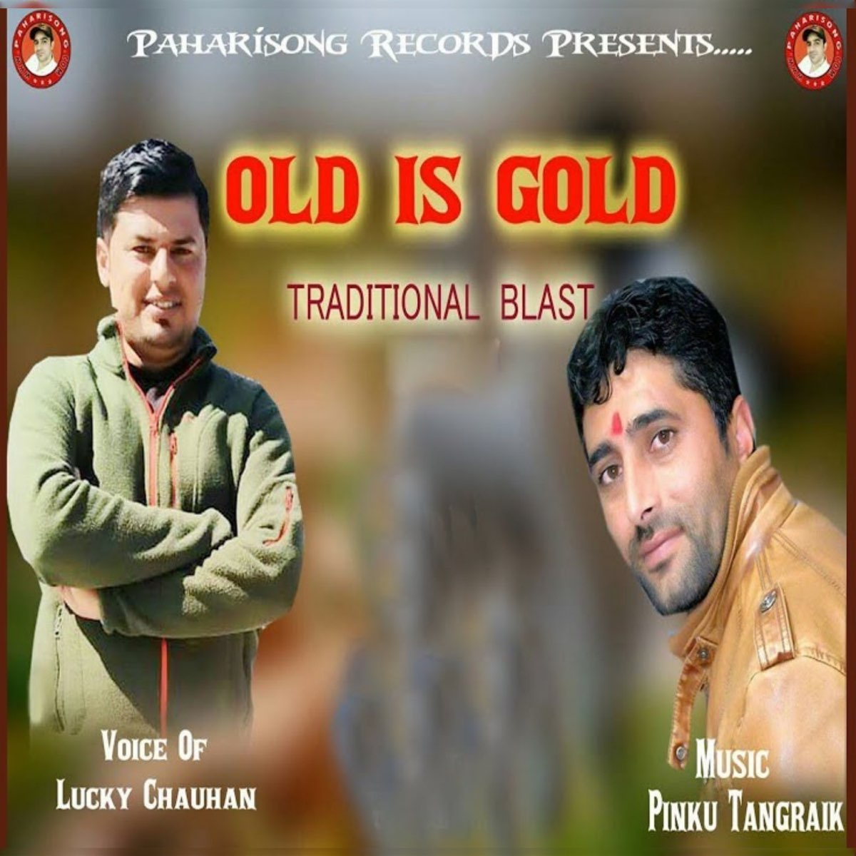‎Old Is Gold Traditional Blast - EP - Album by Lucky Chauhan - Apple Music