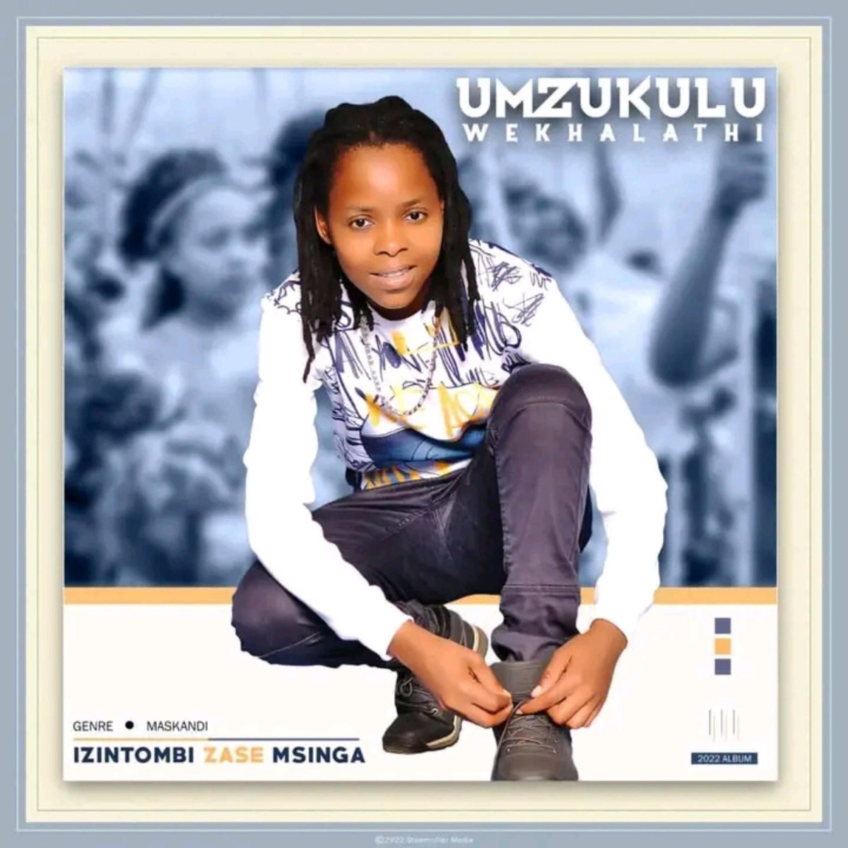 Izintombi zaseMsinga》- Umzukulu Wekhalathi的专辑 - Apple Music