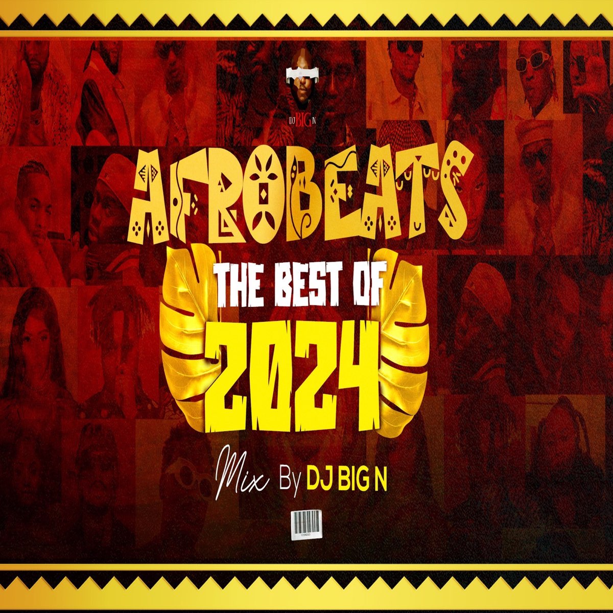 ‎Afrobeats: The Best Of 2024 (DJ Mix) - Album by DJ Big N - Apple Music