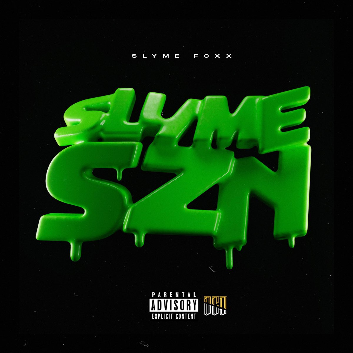 ‎Slyme Szn - Album by Slyme Foxx - Apple Music