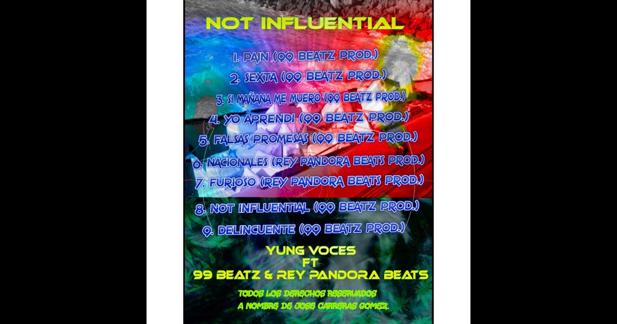 ‎Not Influential - Album by Yung Voces - Apple Music