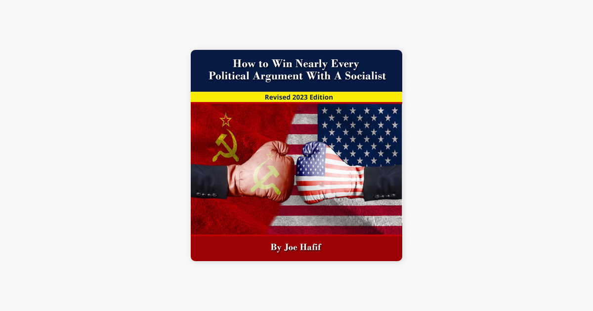‎How to Win Nearly Every Political Argument with a Socialist ...