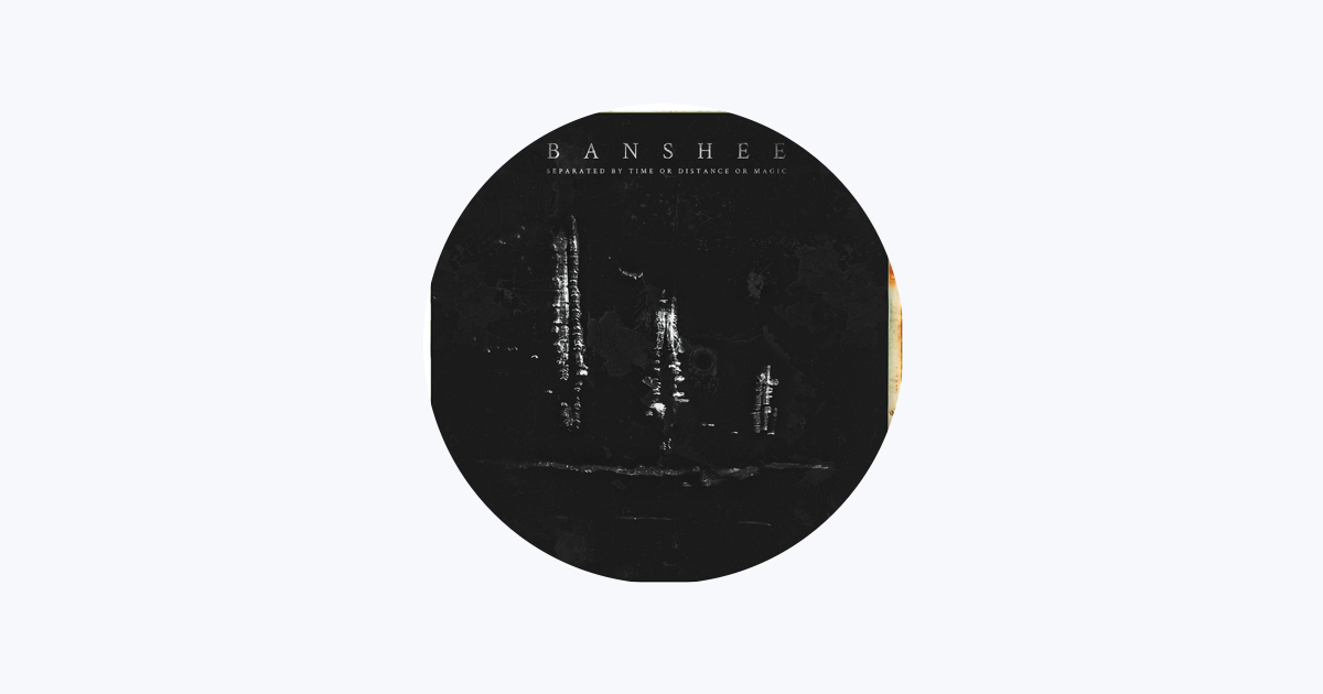 ‎Banshee - Apple Music