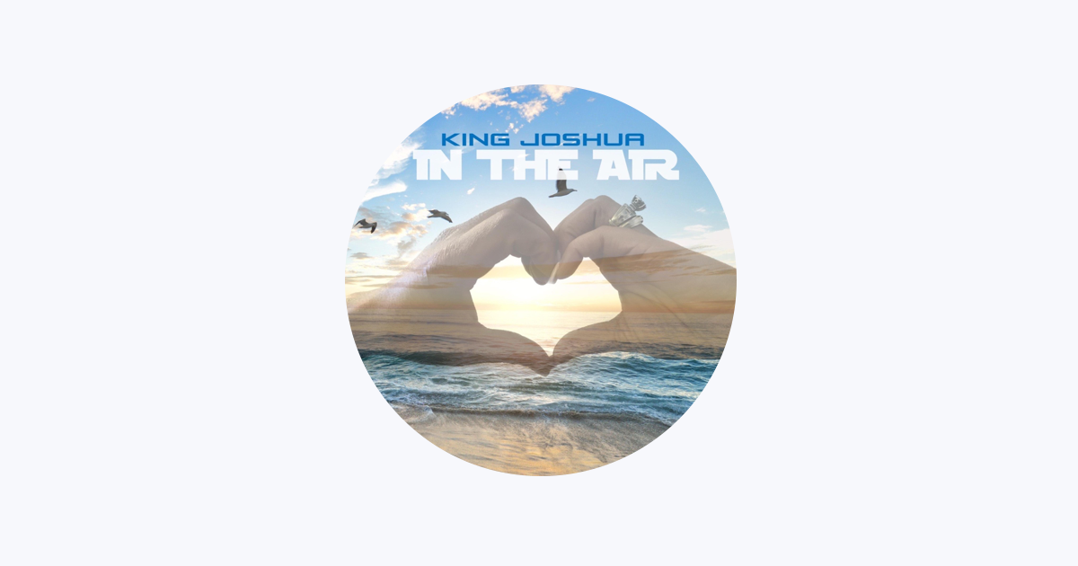 ‎King Joshua - Apple Music