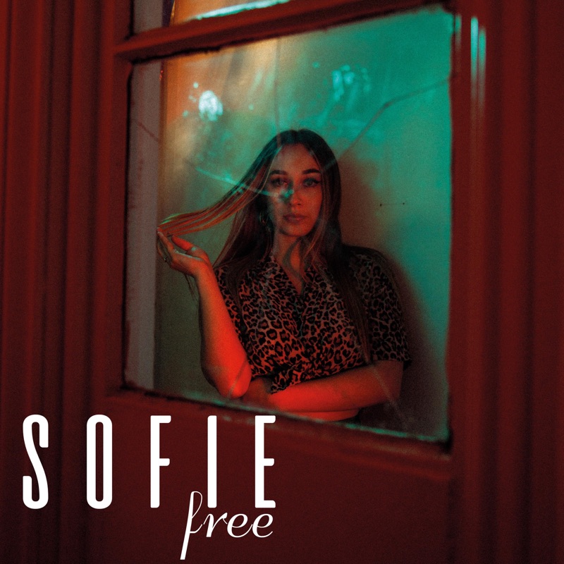 Free - Sofie: Song Lyrics, Music Videos & Concerts