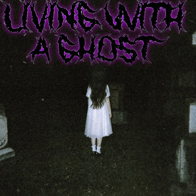 Living With a Ghost - Bella Ruby: Song Lyrics, Music Videos & Concerts