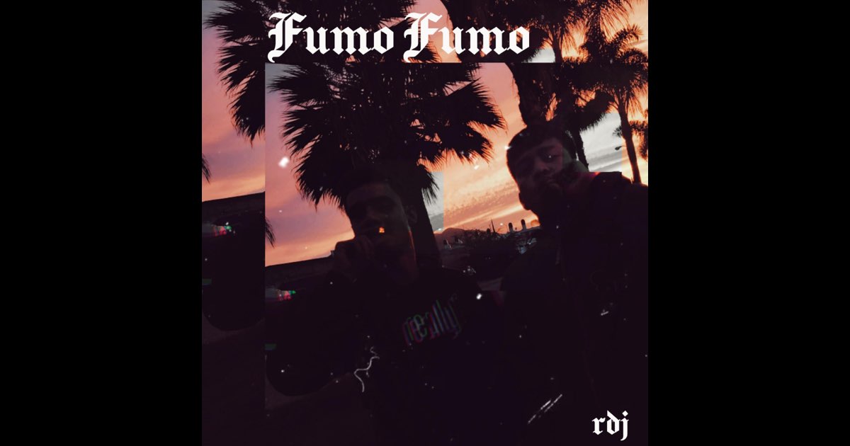 ‎Fumo Fumo - Single - R.H.$のアルバム - Apple Music