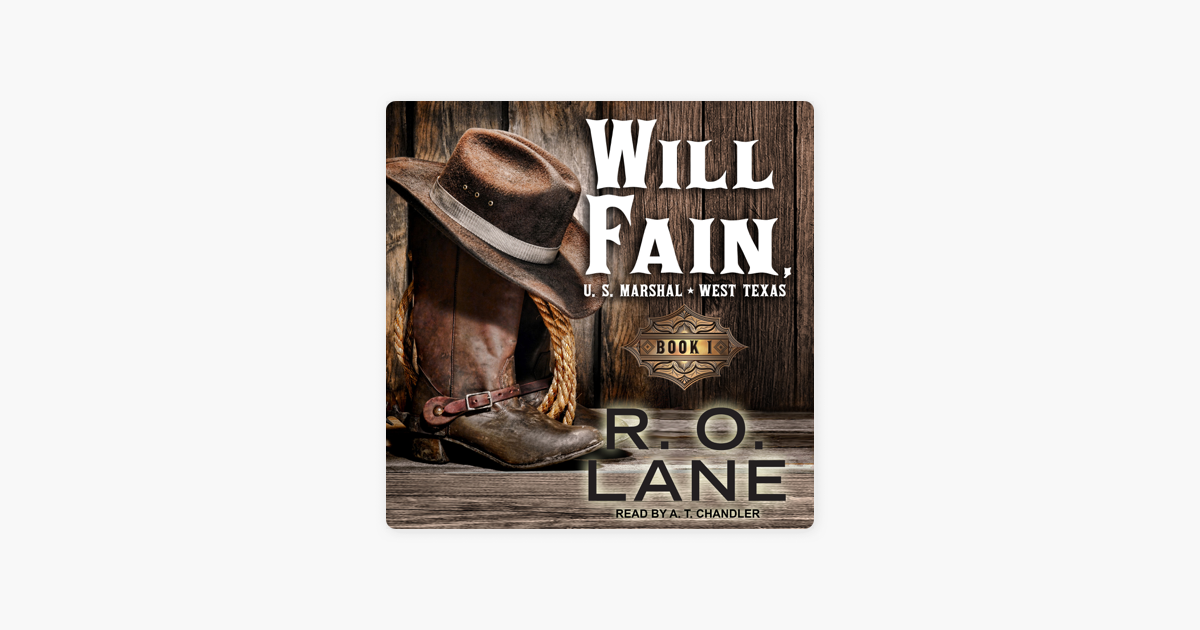 ‎Will Fain, U.S. Marshal (Will Fain, U.S. Marshal) de R.O. Lane en ...