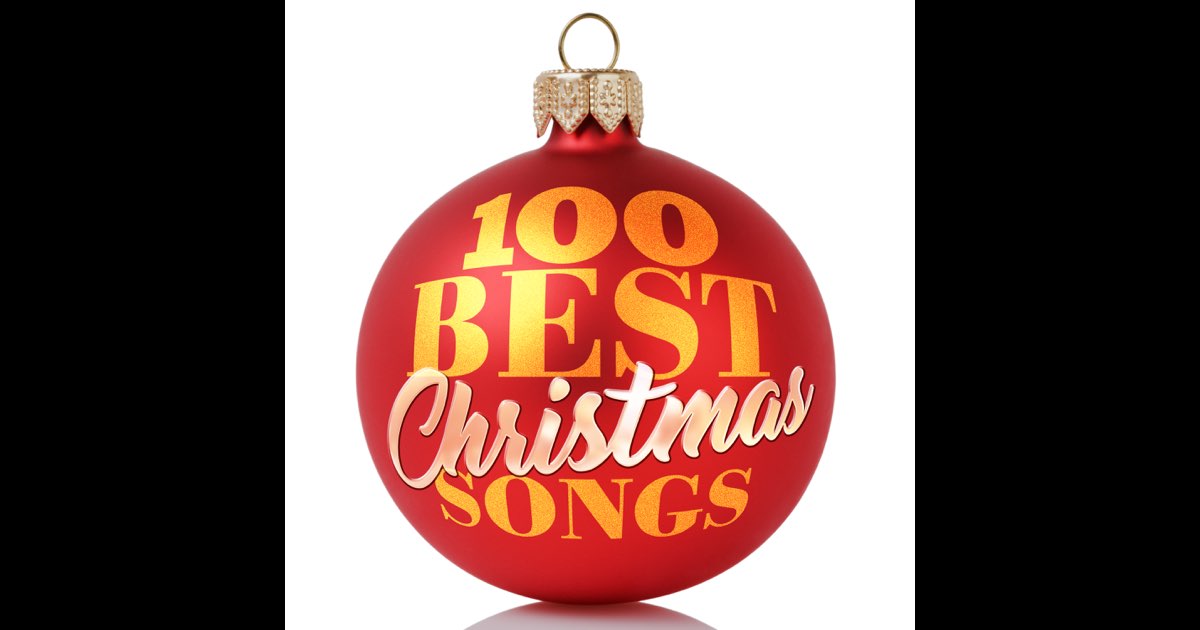 ‎100 Best Christmas Songs - Album by Various Artists - Apple Music