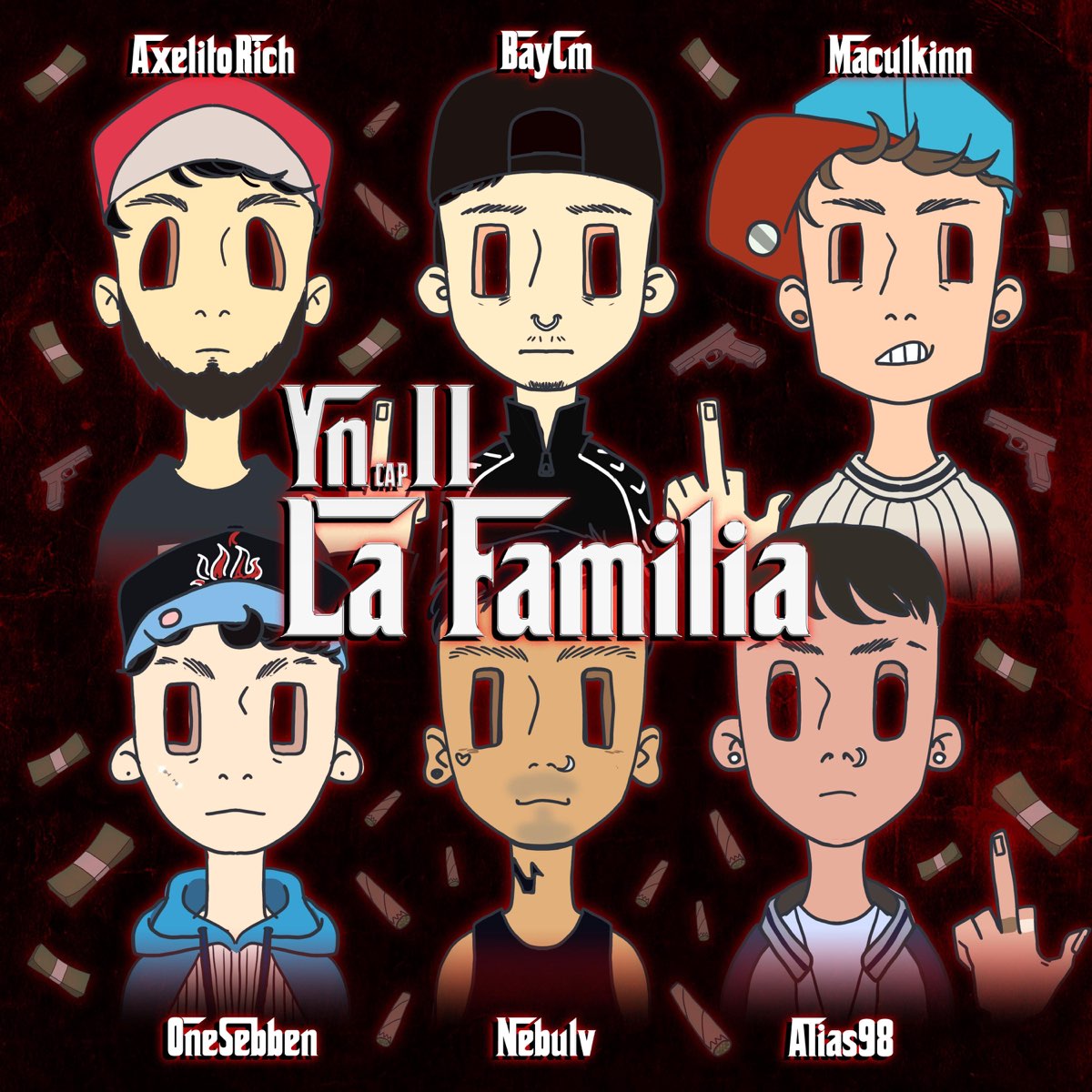 ‎CAPÍTULO 2. "LA FAMILIA" de YN Mafia en Apple Music