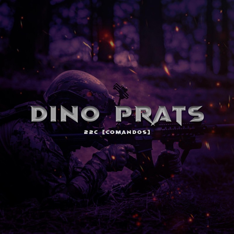 DINO PRATS (SEMAR) - 22C [Comandos]: Song Lyrics, Music Videos & Concerts