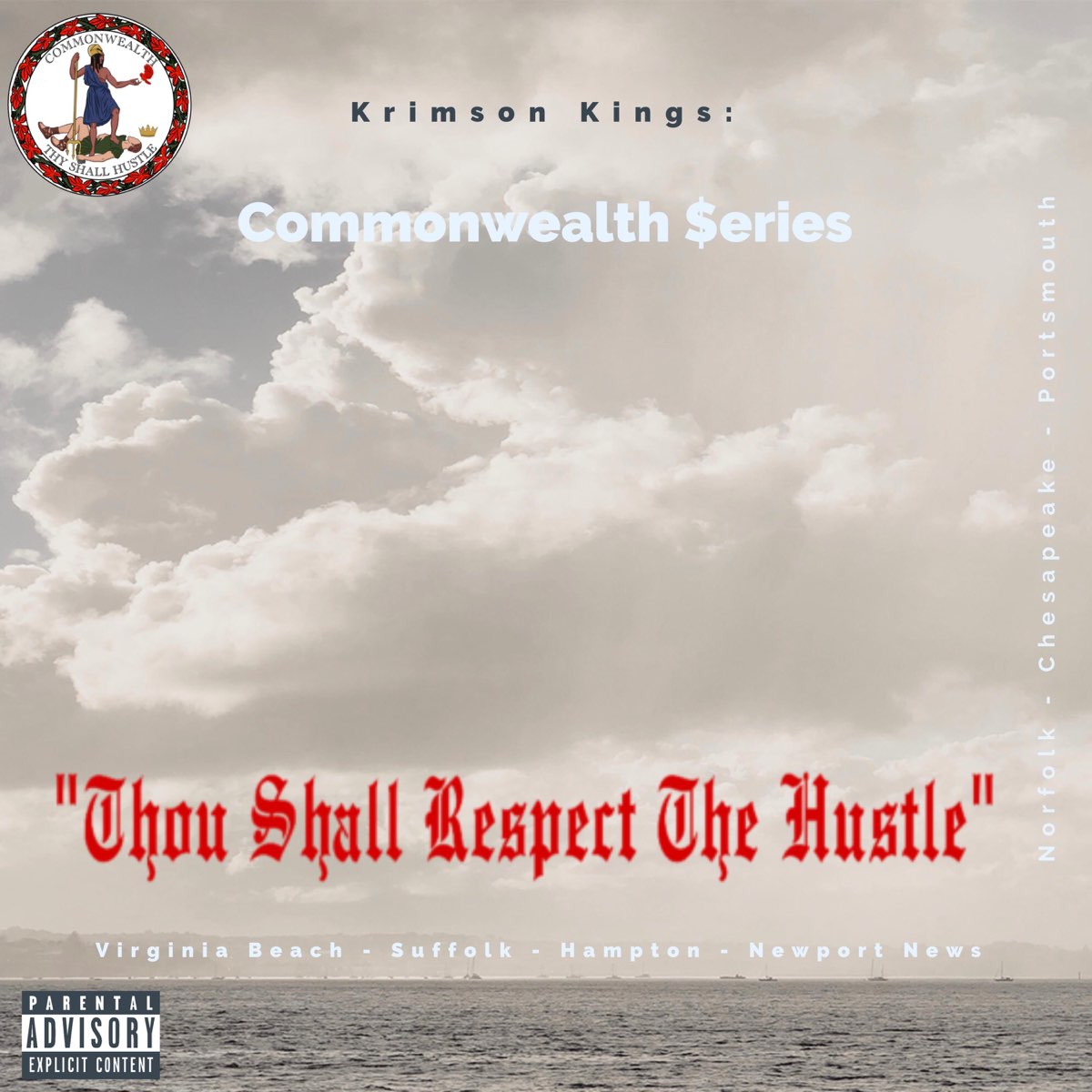 ‎Thou Shall Respect the Hustle - EP - Album by Commonwealth Series ...