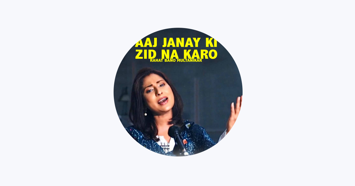 ‎rahat Bano Multanikar Apple Music