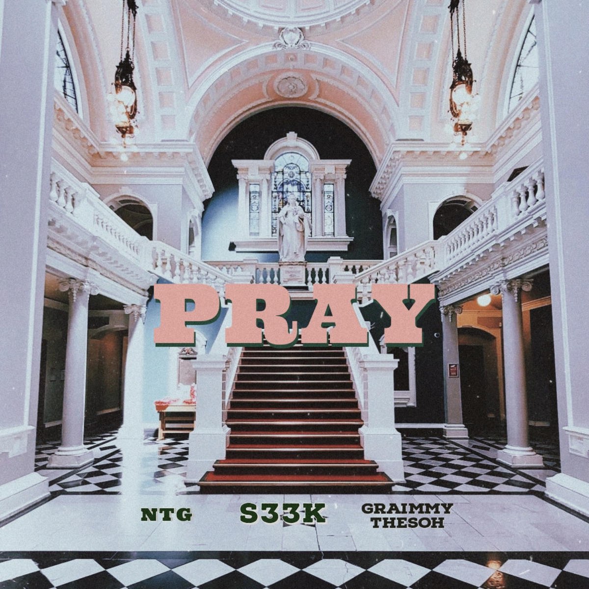 ‎Pray (feat. NTG & Graimmy TheSoh) - Single - Album by S33K - Apple Music