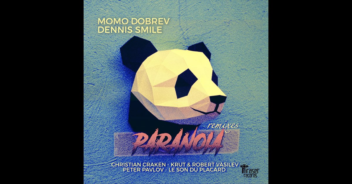 ‎Paranoia Remixes - Album by Momo Dobrev & Dennis Smile - Apple Music