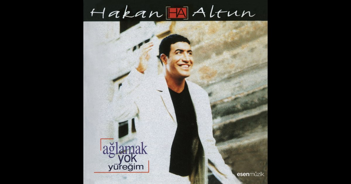 вђћaдџlamak Yok Yгјreдџim Album By Hakan Altun Apple Music