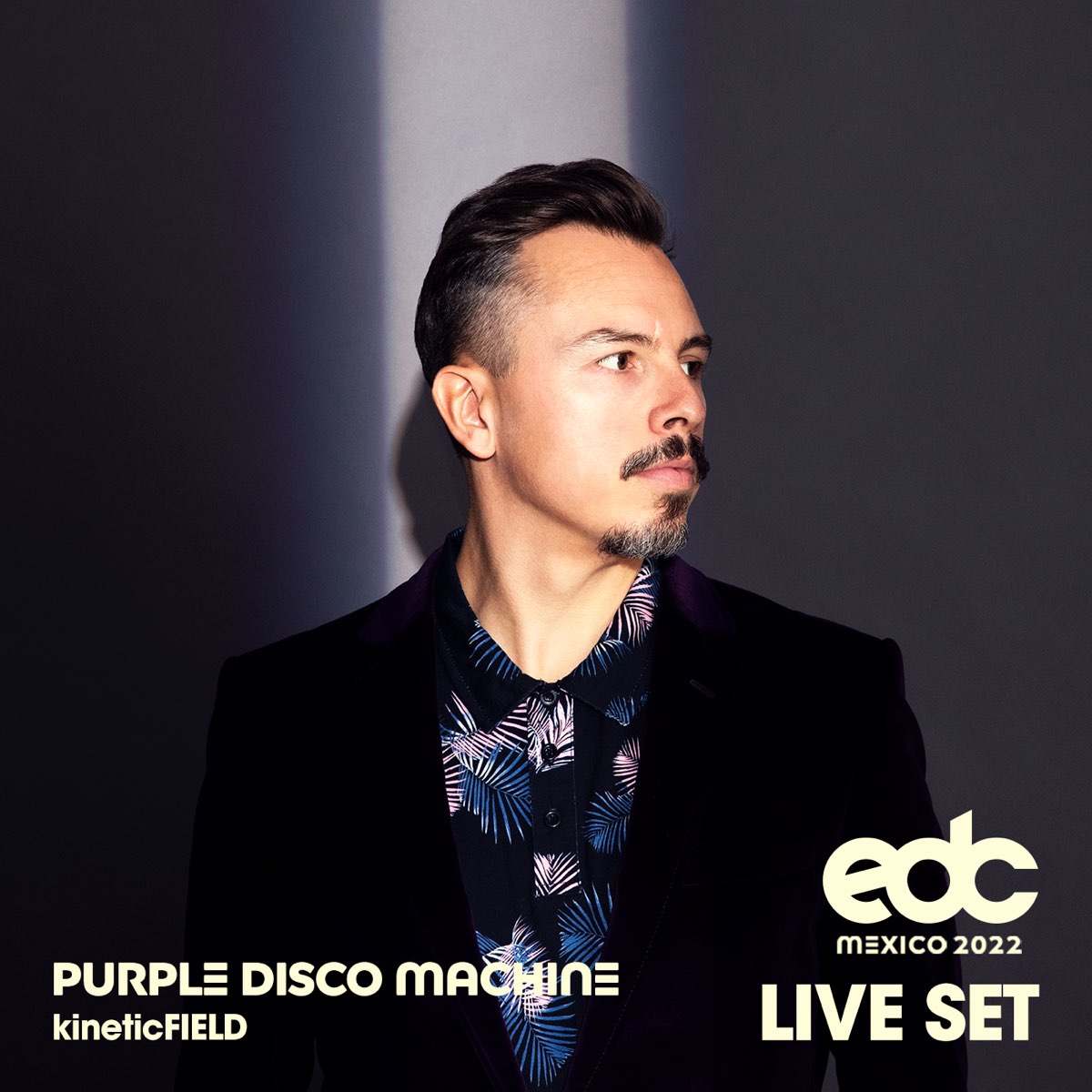 purple Disco Machine At Edc Mexico 2022 Dj Mix Album By Purple