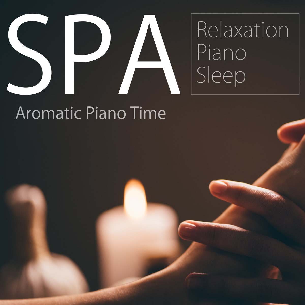 spa2 アロマのような睡眠ピアノ Relaxation Piano Sleepのアルバム Apple Music