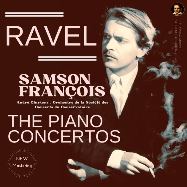 ‎アンドレ・クリュイタンスのRavel: The Piano Concertos by Samson François - Apple ...