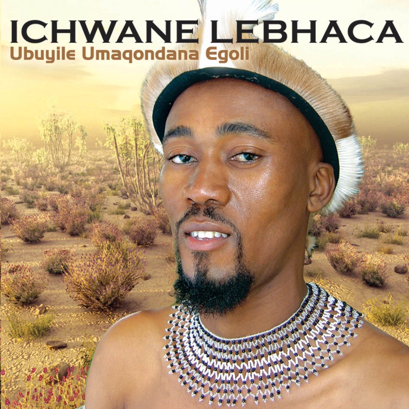 Ibheshu - Ichwane Lebhaca: Song Lyrics, Music Videos & Concerts