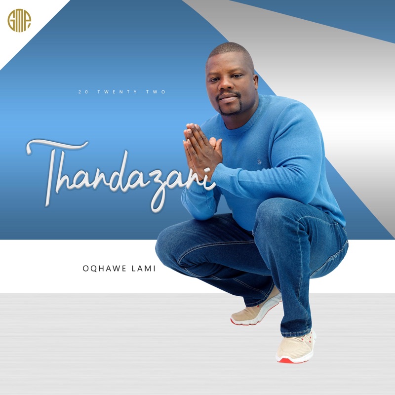 Amabhinca - Thandazani: Song Lyrics, Music Videos & Concerts